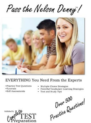 Nelson Denny Study Guide : Complete Study Guide and Practice Test ...