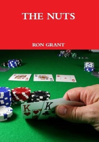 The Nuts by Ron Grant | Goodreads