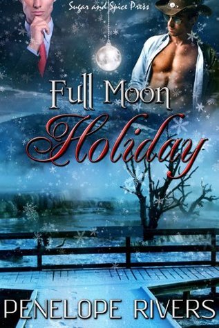 Full Moon Holiday by Penelope Rivers | Goodreads