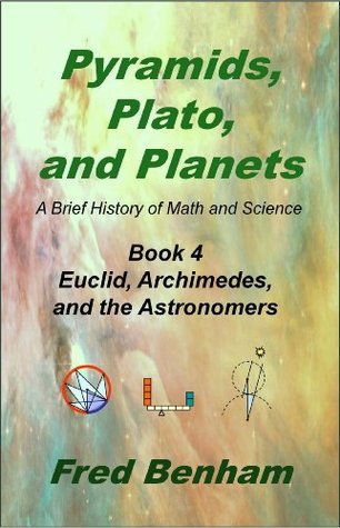 Euclid, Archimedes, and the Astronomers by Fred Benham | Goodreads