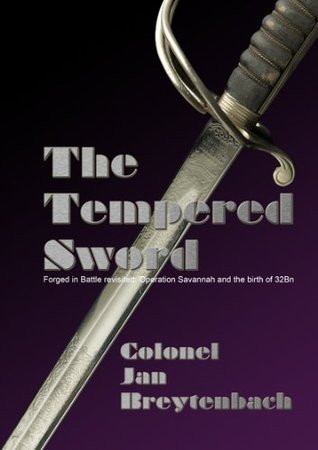 Tempered Sword by Jan Breytenbach | Goodreads