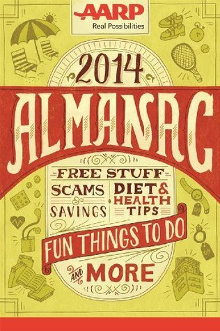 AARP's 2014 Almanac by AARP | Goodreads