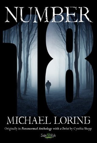 Number 18 by Michael Loring | Goodreads
