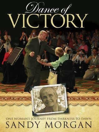 Dance of Victory by Sandy Morgan | Goodreads
