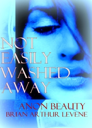 Not Easily Washed Away: Memoirs of a Muslim's Daughter by Anon Beauty ...