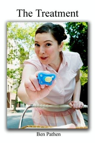 The Treatment by Ben Pathen | Goodreads