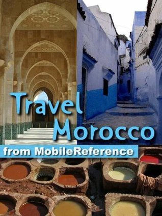 Travel Morocco 2012 - Illustrated Guide, Maps, and Phrasebooks ...