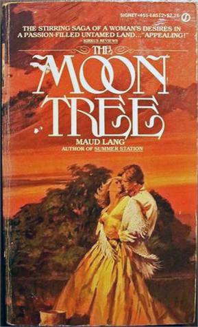 The Moon Tree by Maud Lang | Goodreads