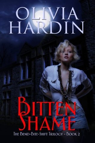 Bitten Shame (Bend-Bite-Shift Trilogy #2) by Olivia Hardin | Goodreads