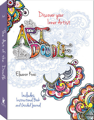 The Art of the Doodle: Discover Your Inner Artist - Includes ...