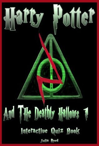 Harry Potter and the Deathly Hallows (Part One): The Interactive Quiz ...