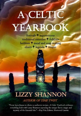 A Celtic Yearbook Calendar & Journal by Lizzy Shannon | Goodreads