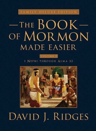 Book of Mormon Made Easier: Family Deluxe Edition Volume 1 by David J ...