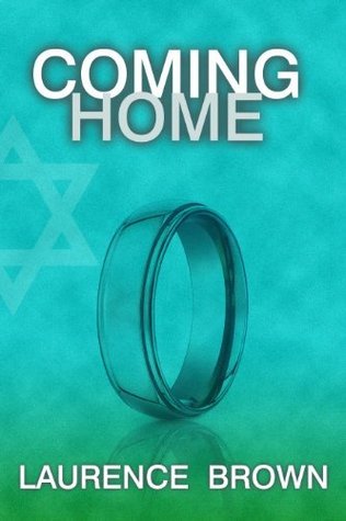 Coming Home by Laurence Brown | Goodreads