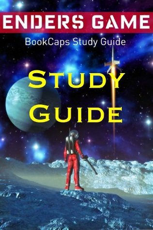 Ender's Game (A BookCaps Study Guide) by BookCaps | Goodreads
