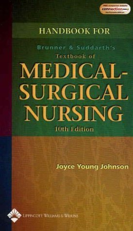 Handbook for Brunner & Suddarth's Textbook of Medical Surgical Nursing by Joyce Young Johnson ...