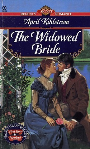 The Widowed Bride (The Westcotts, #2) by April Kihlstrom | Goodreads