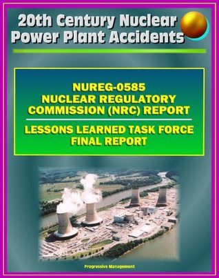 Three Mile Island (TMI) Nuclear Power Plant Accident: NRC Official ...