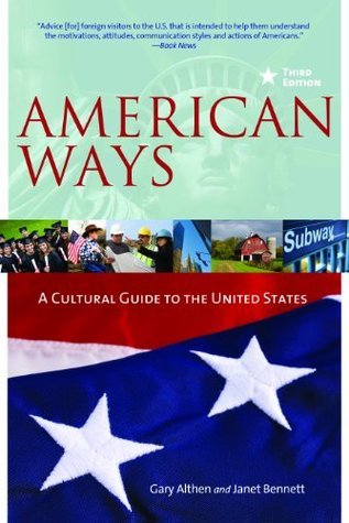American Ways, Third Edition: A Cultural Guide to the United States of ...