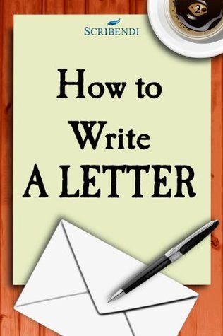 How to Write a Letter by Inklyo | Goodreads