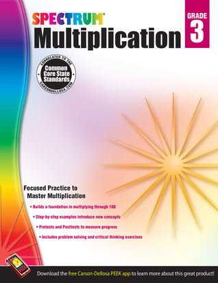 Spectrum Multiplication, Grade 3 by School Specialty Publishing | Goodreads
