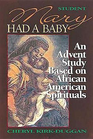 Mary Had a Baby - Student book: An Advent Study Based on African ...