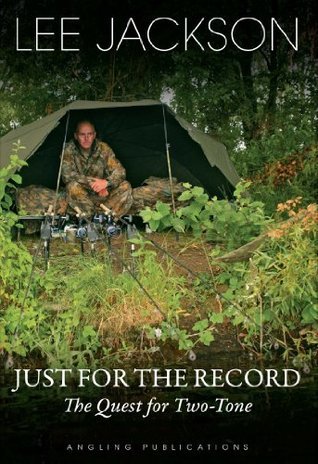 Just For The Record - The Quest For Two-Tone by Lee Jackson | Goodreads
