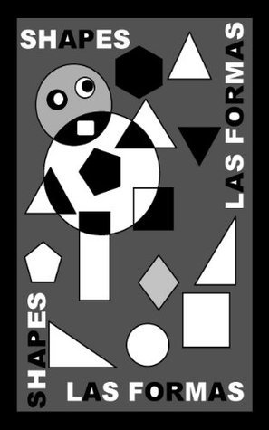 Shapes Las Formas by Othen Donald Dale Cummings | Goodreads