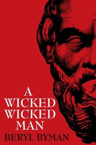 A Wicked Wicked Man by Beryl Byman | Goodreads