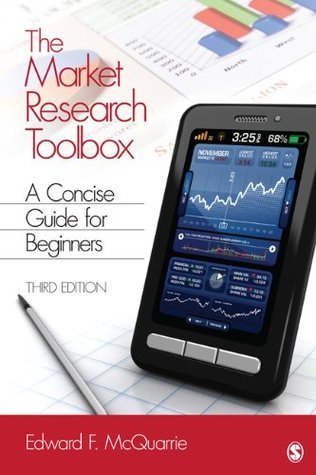The Market Research Toolbox: A Concise Guide for Beginners by Edward F ...