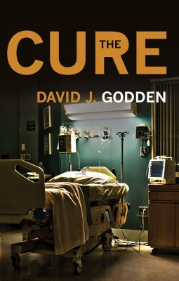 The Cure by David J. godden | Goodreads