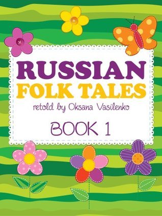 Russian Folk Tales by Oksana Vasilenko | Goodreads