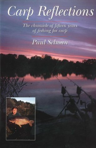 Carp Reflections by Paul Selman | Goodreads