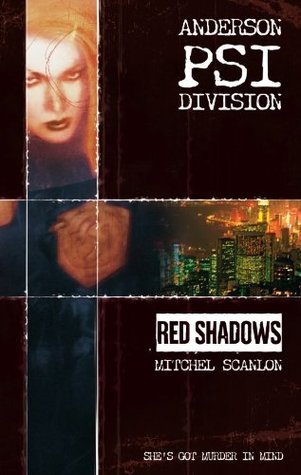 Anderson PSI Division #2: Red Shadows by Mitchel Scanlon | Goodreads