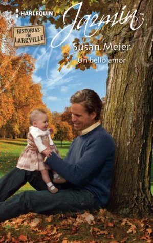 Un bello amor by Susan Meier | Goodreads