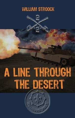 A Line through the Desert by William Stroock | Goodreads