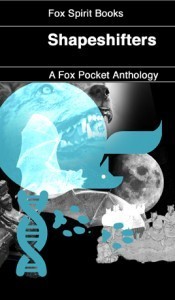 Shapeshifters (Fox Pockets Anthology #2) by Adele Wearing | Goodreads