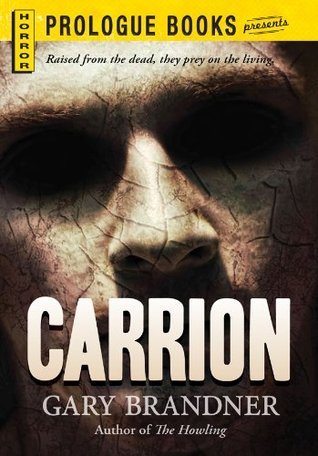 Carrion (Prologue Books) by Gary Brandner | Goodreads