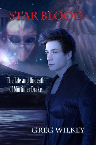 Star Blood by Greg Wilkey | Goodreads