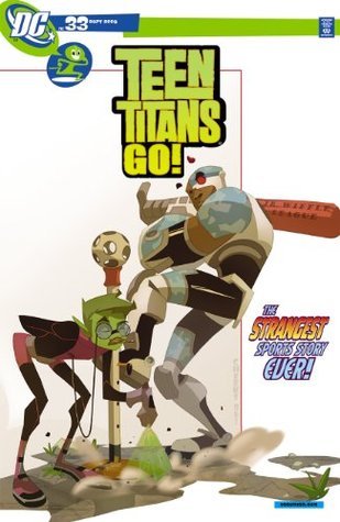 Teen Titans Go! (2004-2008) #33 (Teen Titans Go! by J. Torres | Goodreads