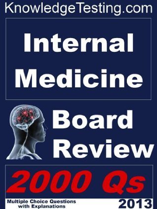 Internal Medicine Board Review by Todd Olson | Goodreads