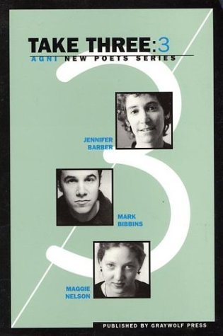 Take Three: 3 (Agni New Poets Series) by Jennifer Barber | Goodreads