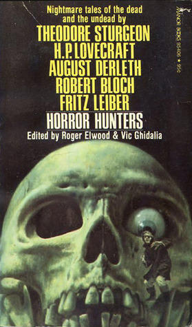 Horror Hunters by Roger Elwood | Goodreads