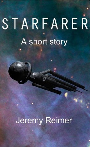 Starfarer by Jeremy Reimer | Goodreads