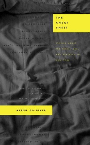 The Cheat Sheet by Aaron Goldfarb | Goodreads