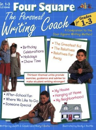 Four Square: The Personal Writing Coach for Grades 1-3 by Judith S ...