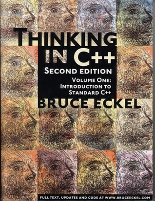 Thinking in C++, Volume One: Introduction to Standard C++ by Bruce ...