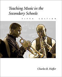 Teaching Music in the Secondary Schools by Charles R. Hoffer | Goodreads