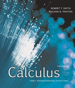 Calculus: Early Transcendental Functions by Robert T. Smith | Goodreads