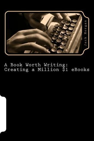 Book I - Writer's Craft: The Basics of Writing by Jack Morgan | Goodreads